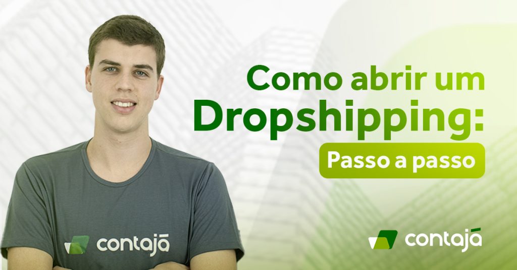 Como Abrir Um Dropshipping Passo A Passo Contajá